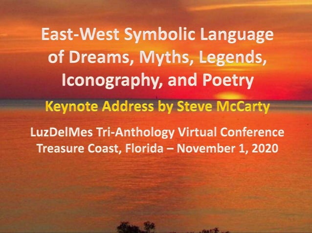 East-West Symbolic Language of Dreams, Myths, Legends, Iconography, and ...