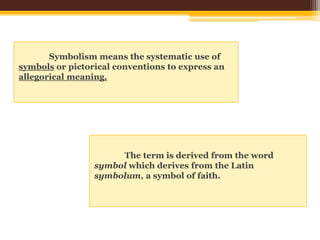 PPT - Symbolism - IIB1 | PPTX