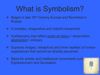 Symbolism in 20th Century theatre | PPTX