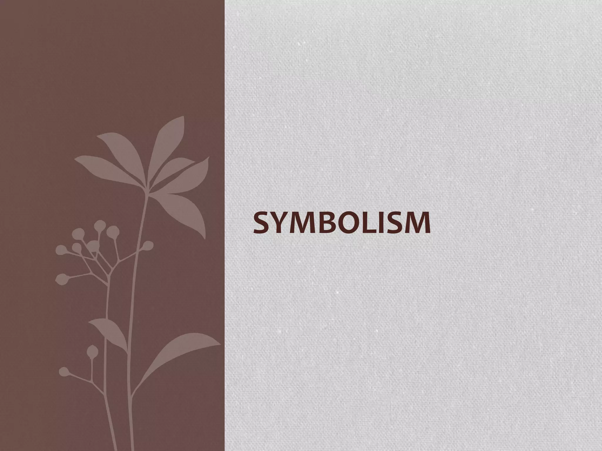 Symbolism -examples of symbols and symbols used in literature | PPTX