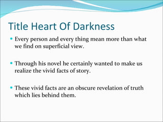 Symbolism in the Heart of Darkness | PPT