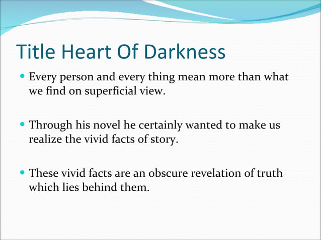 Symbolism in the Heart of Darkness | PPT