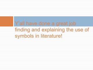 Symbolism in literature | PPTX