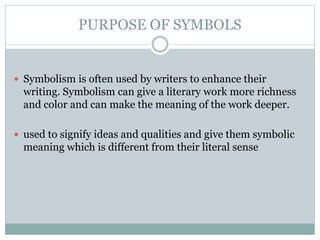 Symbolism in literature | PPTX
