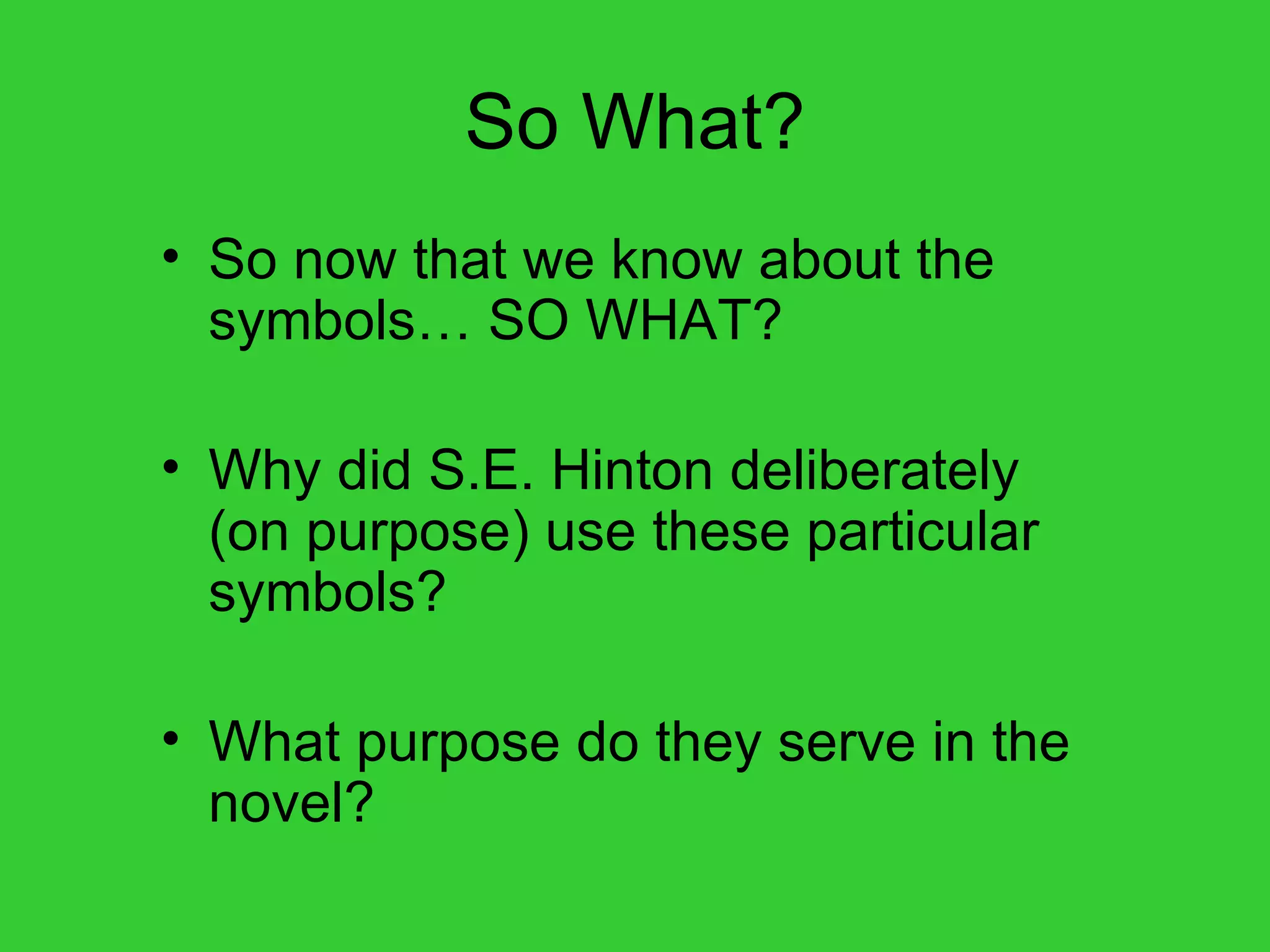 Symbolism in the_outsiders_for_bookmark_activity_final | PPT