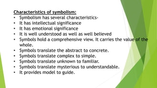 Symbolism – its significance and role in human | PPTX