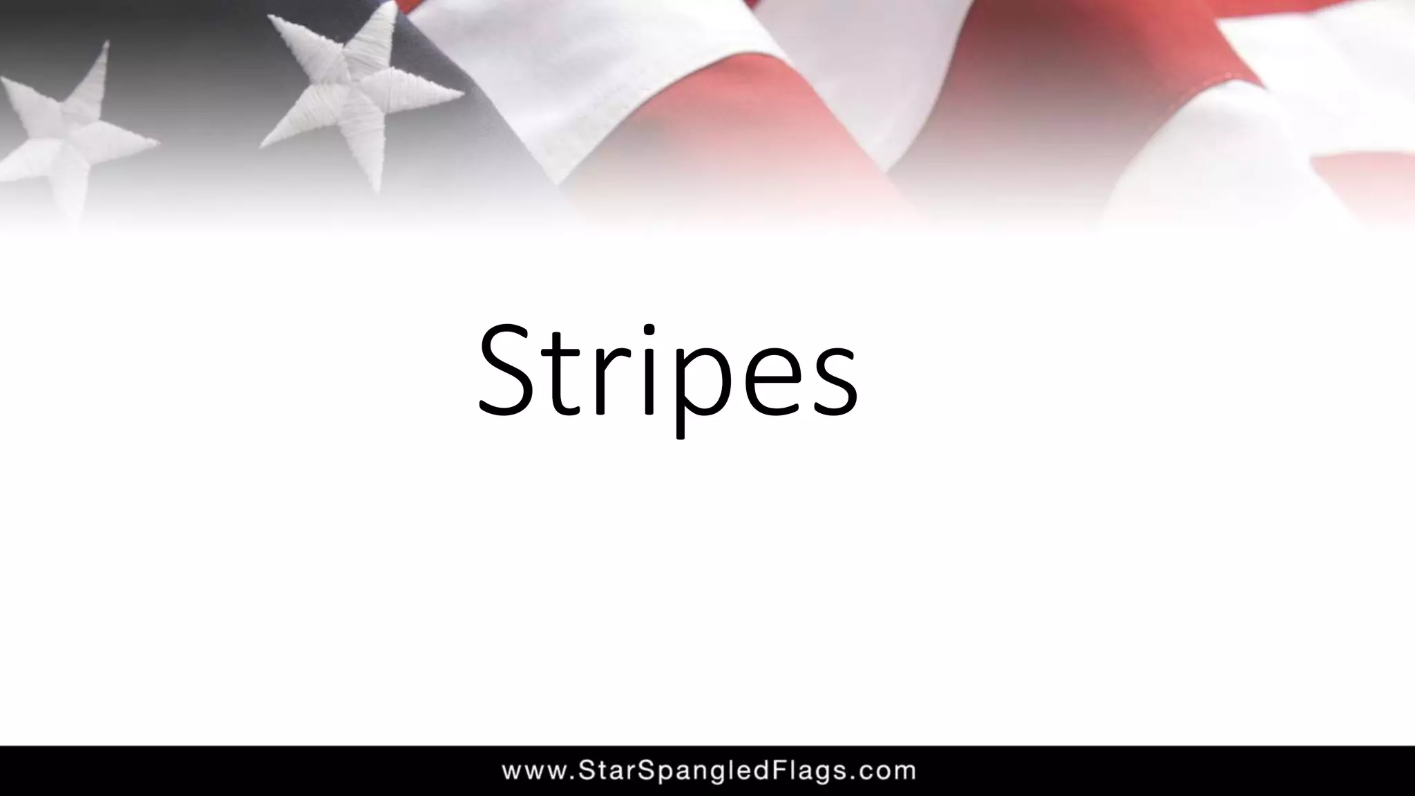 Symbolism of the American Flag Explained | PPT