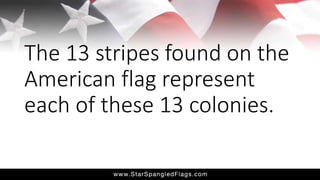 Symbolism of the American Flag Explained | PPTX