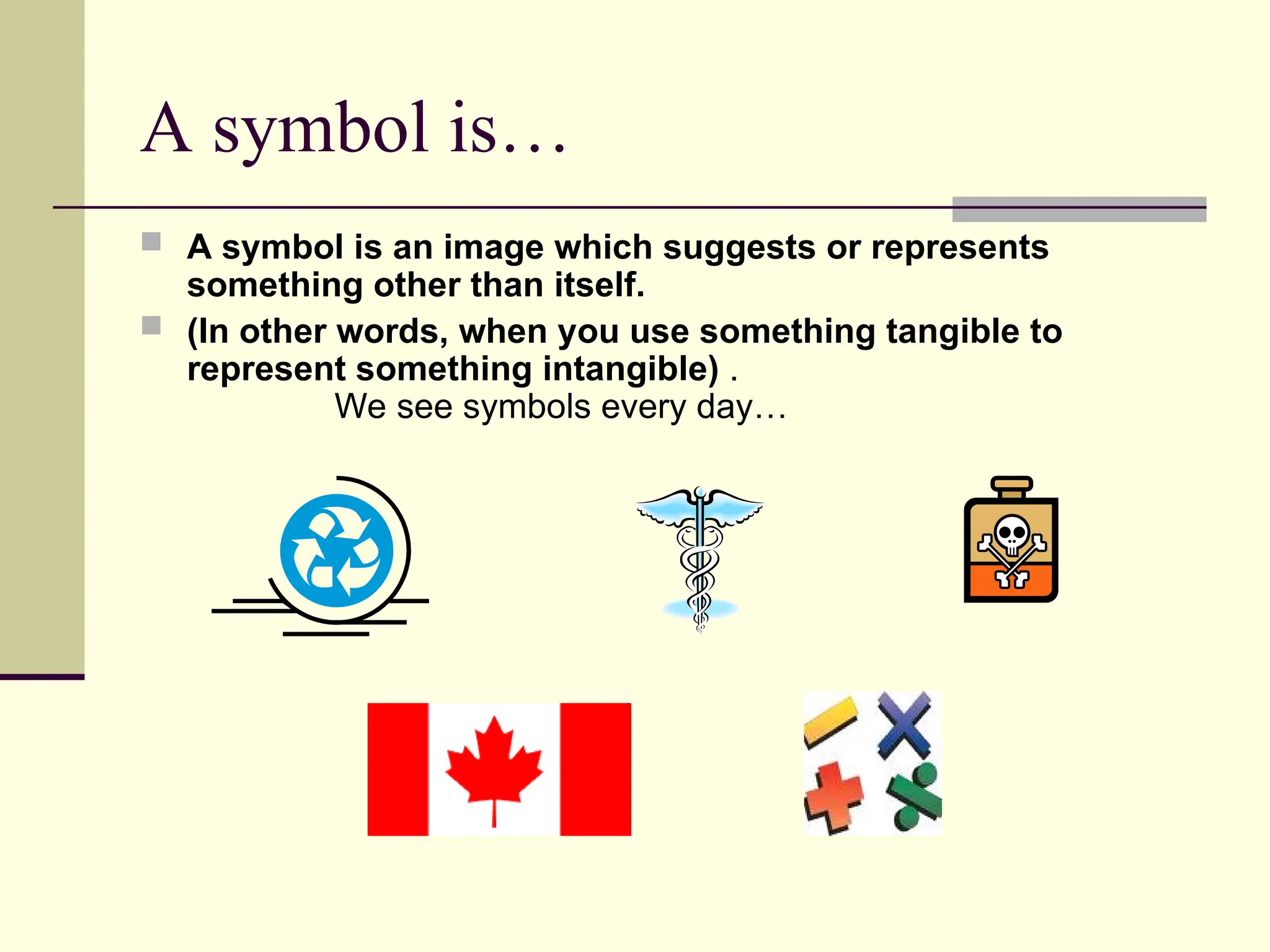 Symbolism_Powerpointahahjdjskakskaaj.ppt