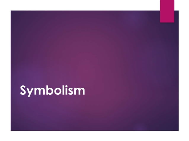 Symbolism slide share | PPTX