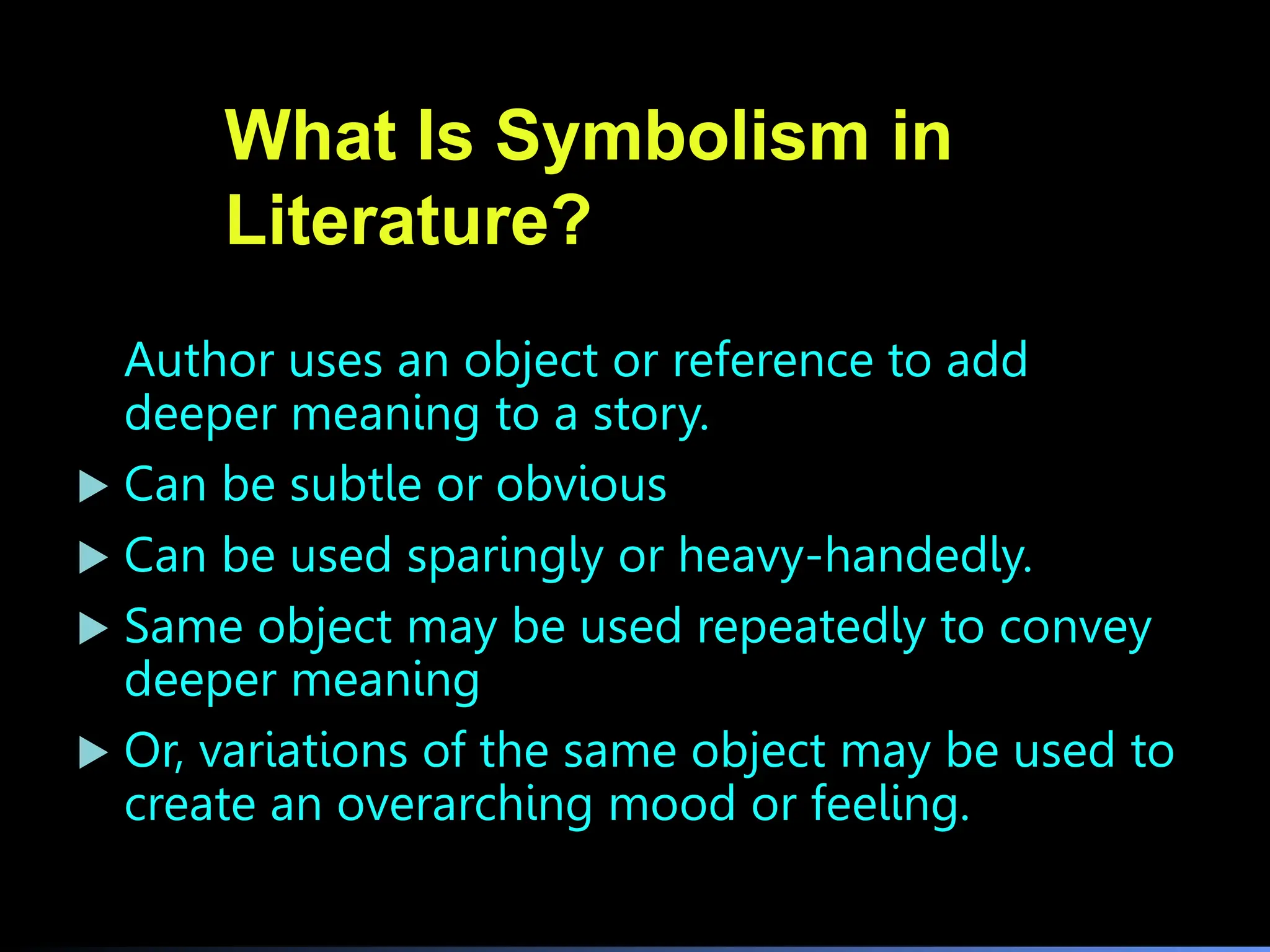 What is Symbolism? What isTheme and Tone .ppt