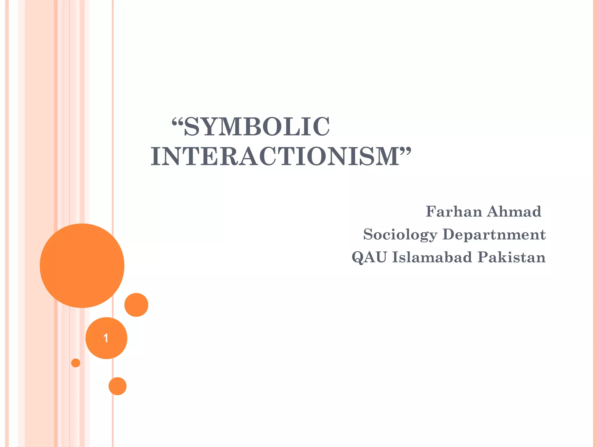 Symbollic interactionism in Sociology | PPT