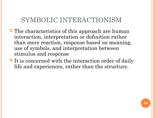 Symbollic interactionism in Sociology | PPT