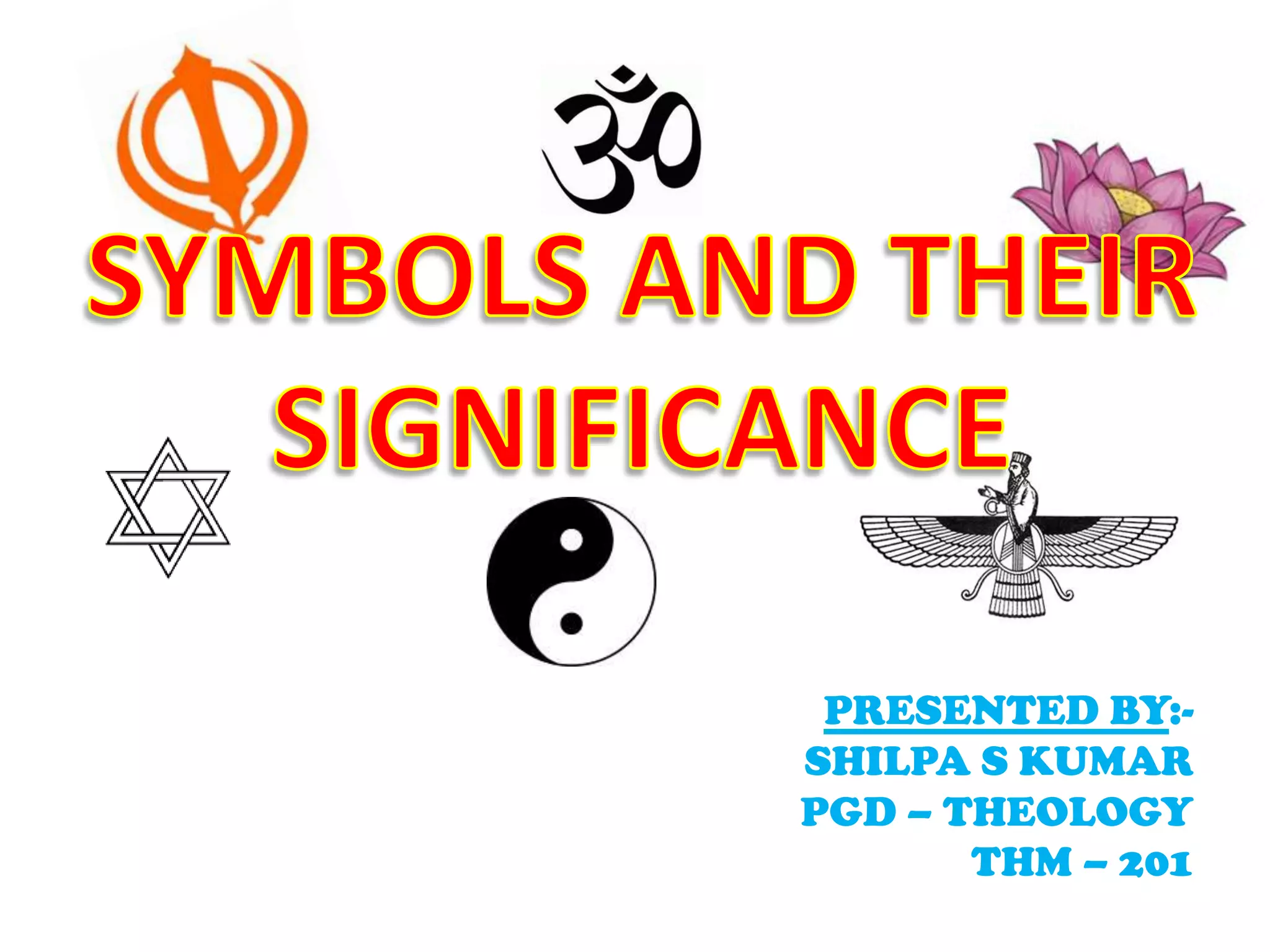 Religious Symbols and their significance | PPTX