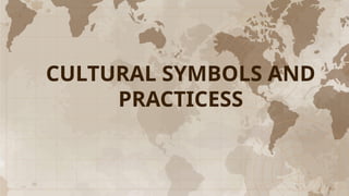 ucsp-cultural, social, political and economic symbols and ...