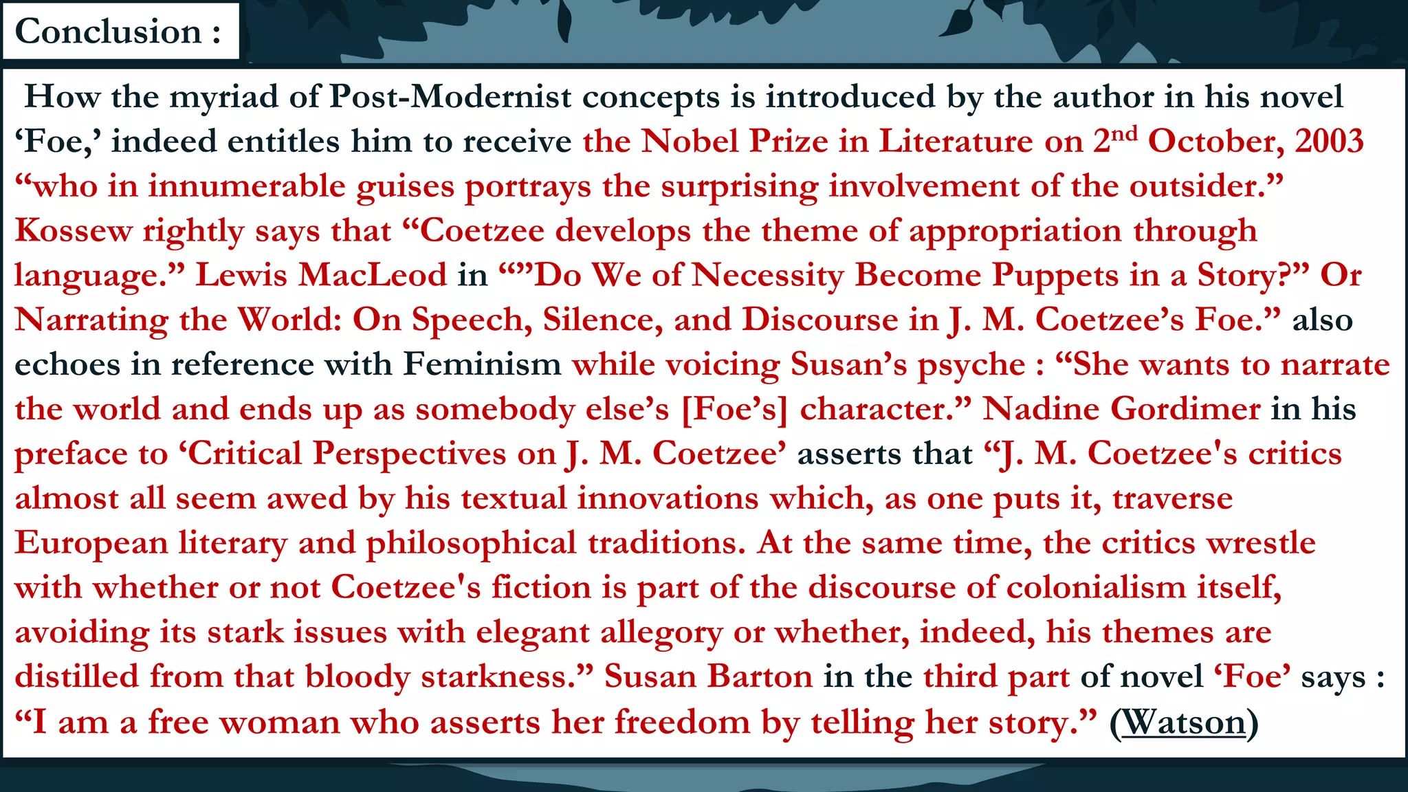 Symbols, Allegory and Motifs & Post-Colonialism in 'Foe' by J. M ...