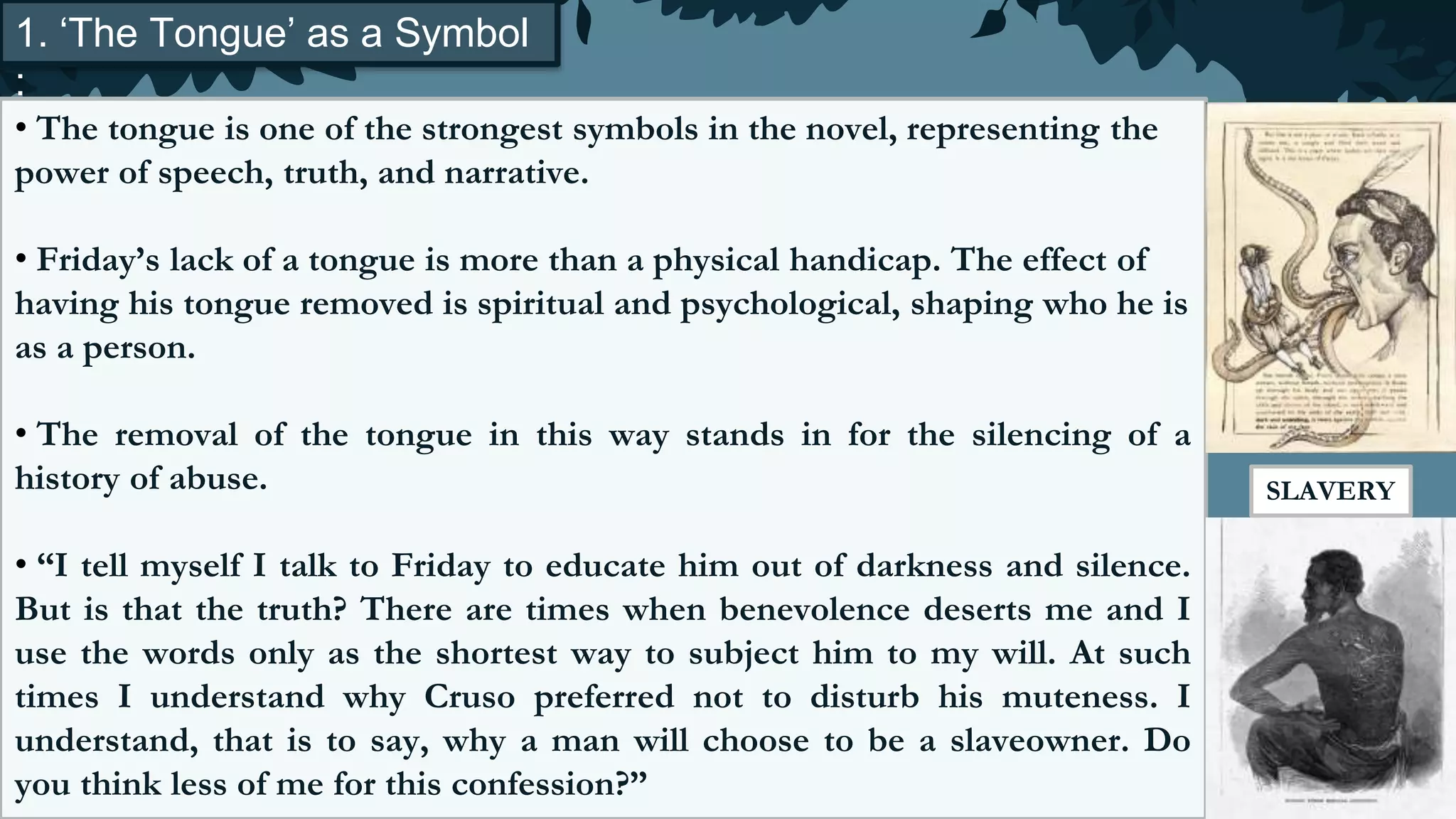 Symbols, Allegory and Motifs & Post-Colonialism in 'Foe' by J. M ...