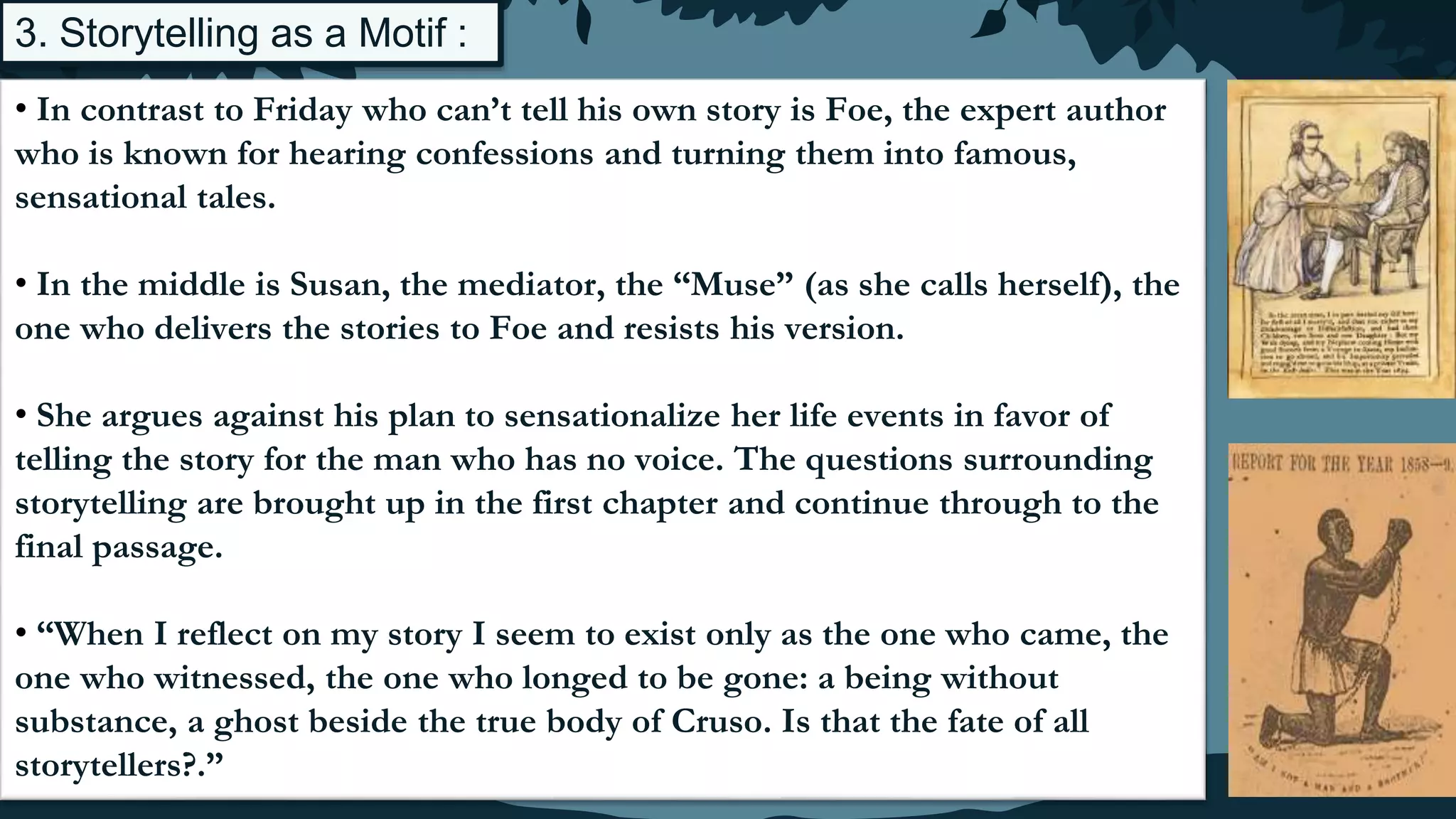 Symbols, Allegory and Motifs & Post-Colonialism in 'Foe' by J. M ...