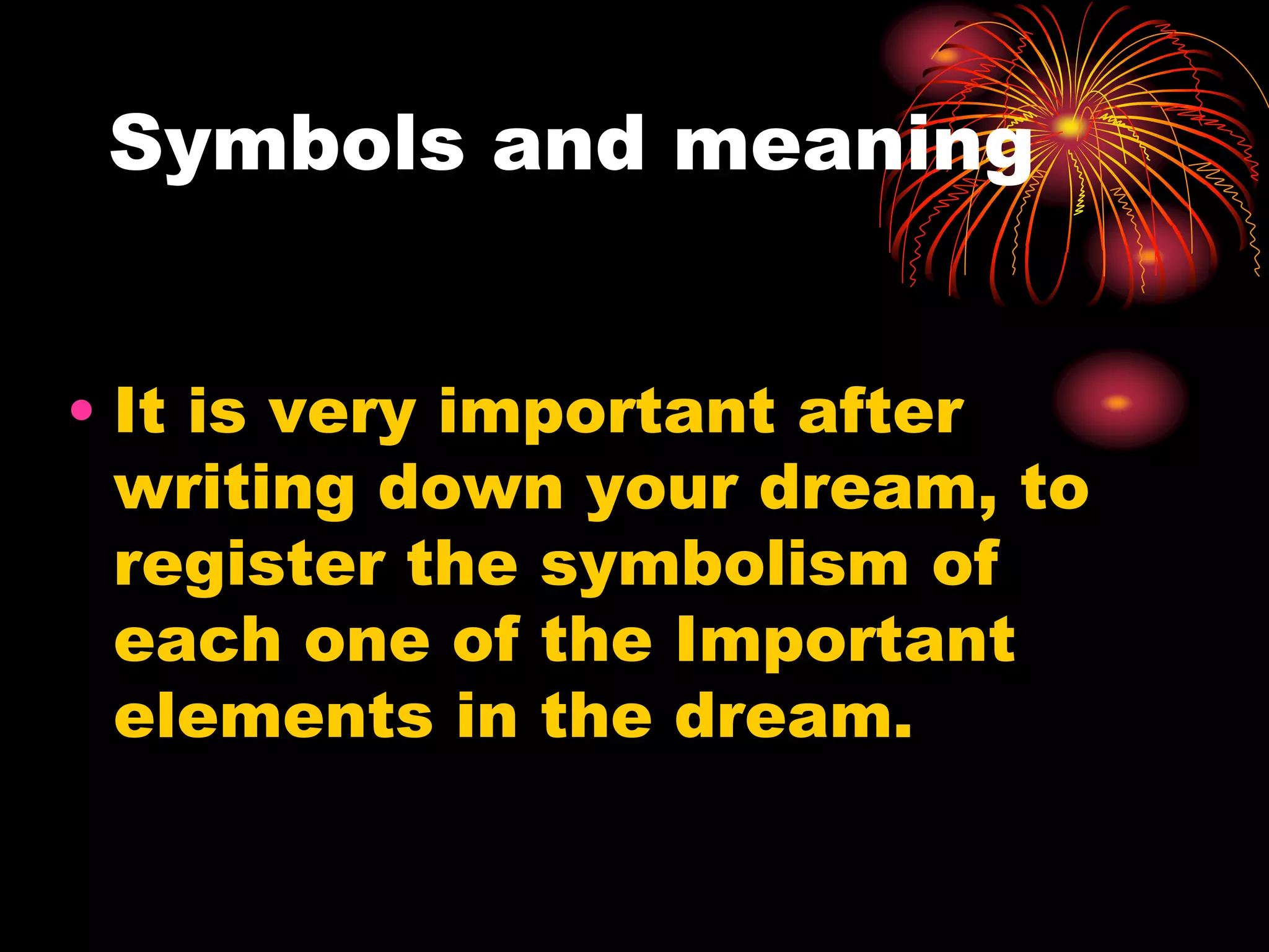 Dreams, Symbols and meanings. | PPTX