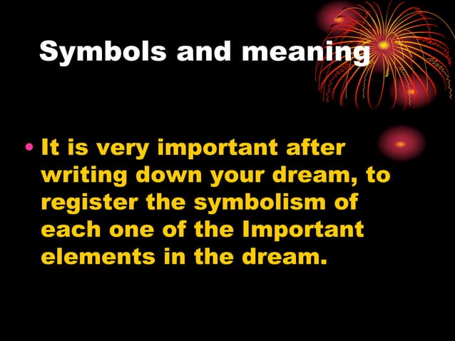 Dreams, Symbols and meanings. | PPT