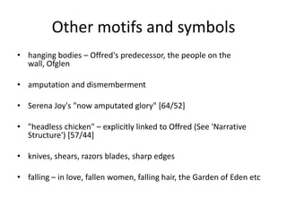 The Handmaid's Tale - Symbols and motifs | PPTX