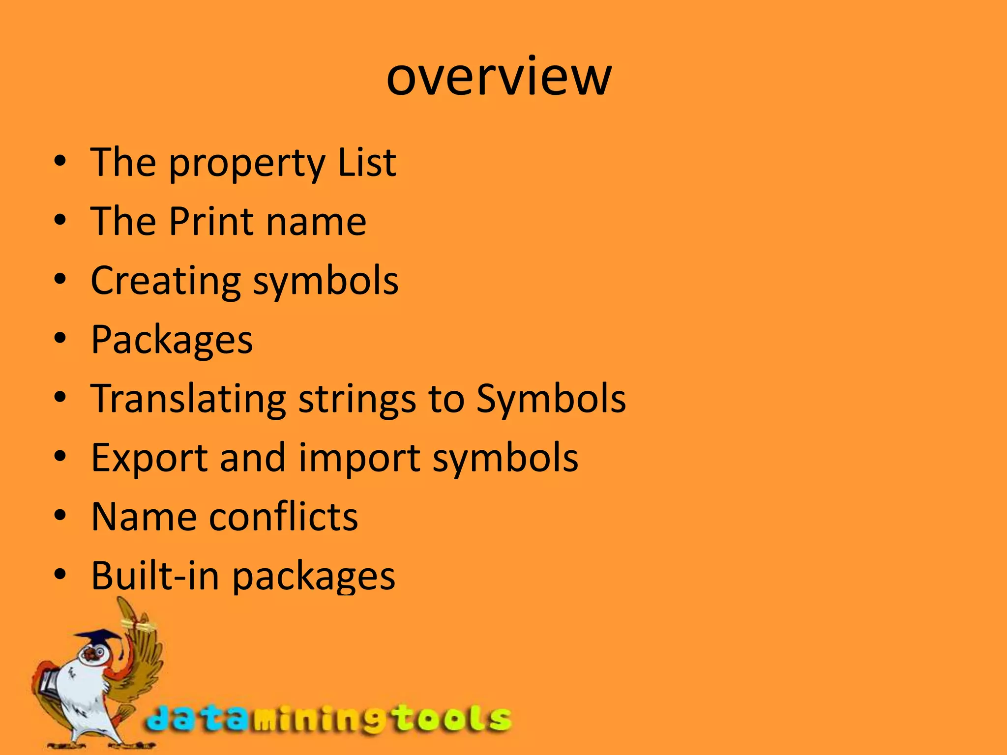 LISP:Symbols and packages in lisp | PPTX | Programming Languages ...