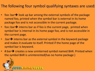 LISP: Symbols and packages in lisp | PPT