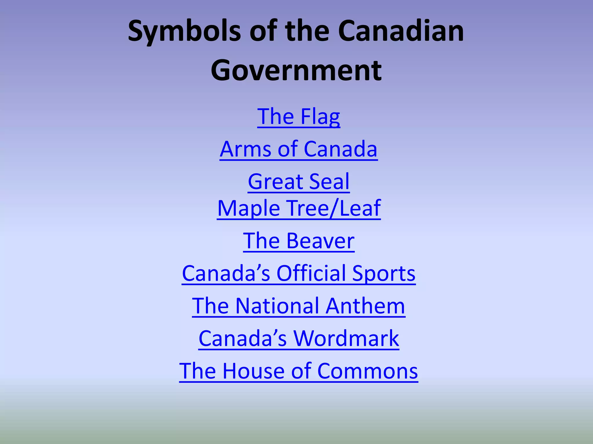 Symbols of the canadian government | PPTX