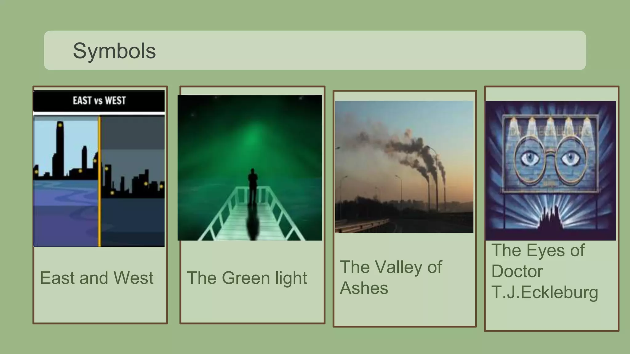 Symbols of 'The Great Gatsby'.pptx