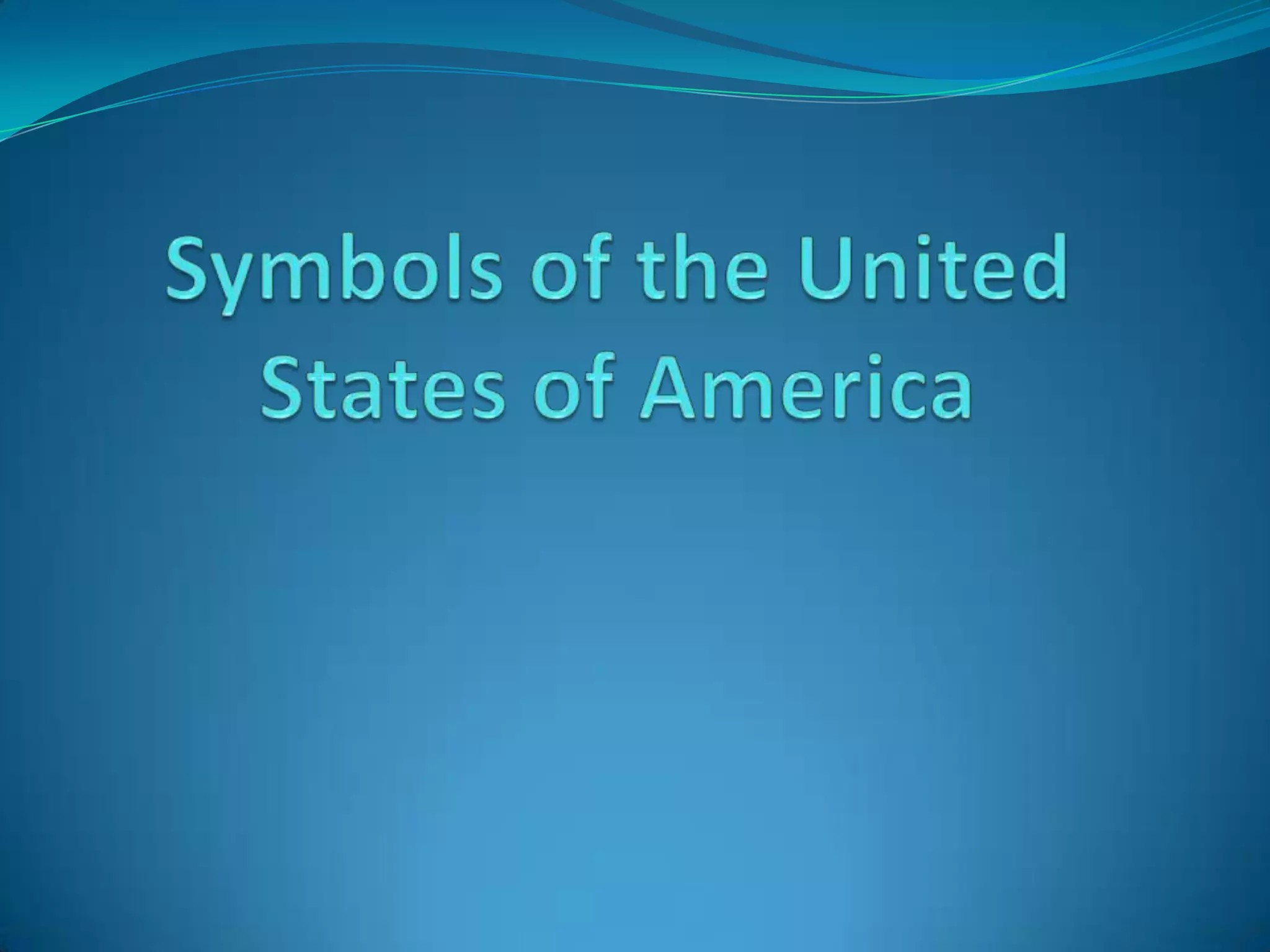 Symbols of the United States | PPTX