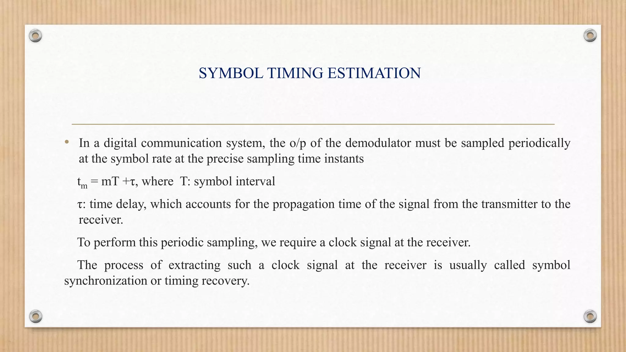 Symbol timing estimation by sachin maithani | PPT