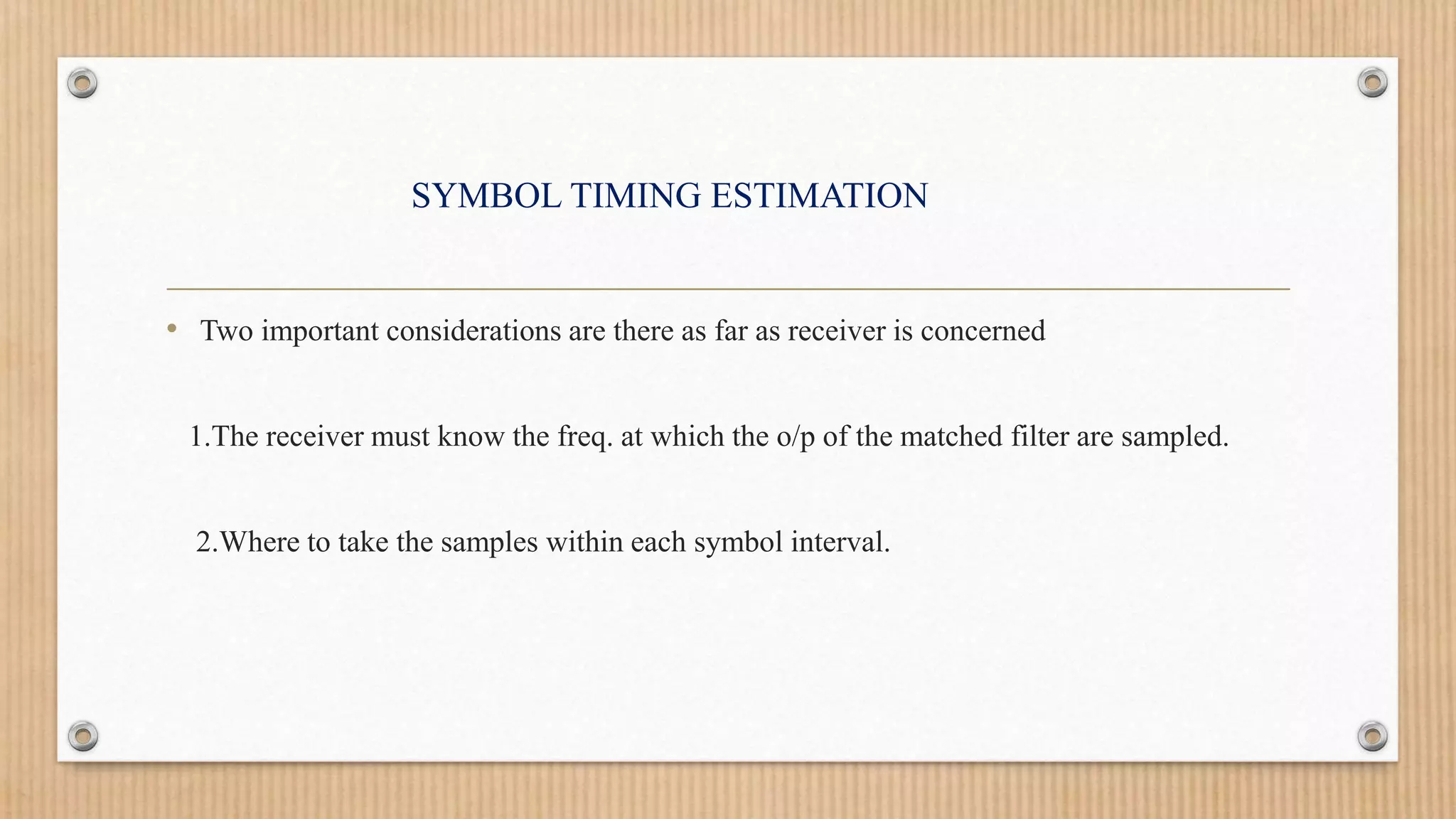 Symbol Timing Estimation By Sachin Maithani Ppt