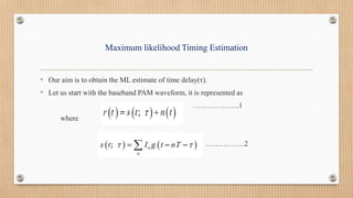 Symbol timing estimation by sachin maithani | PPT