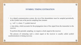 Symbol timing estimation by sachin maithani | PPT