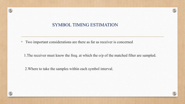 Symbol timing estimation by sachin maithani | PPT