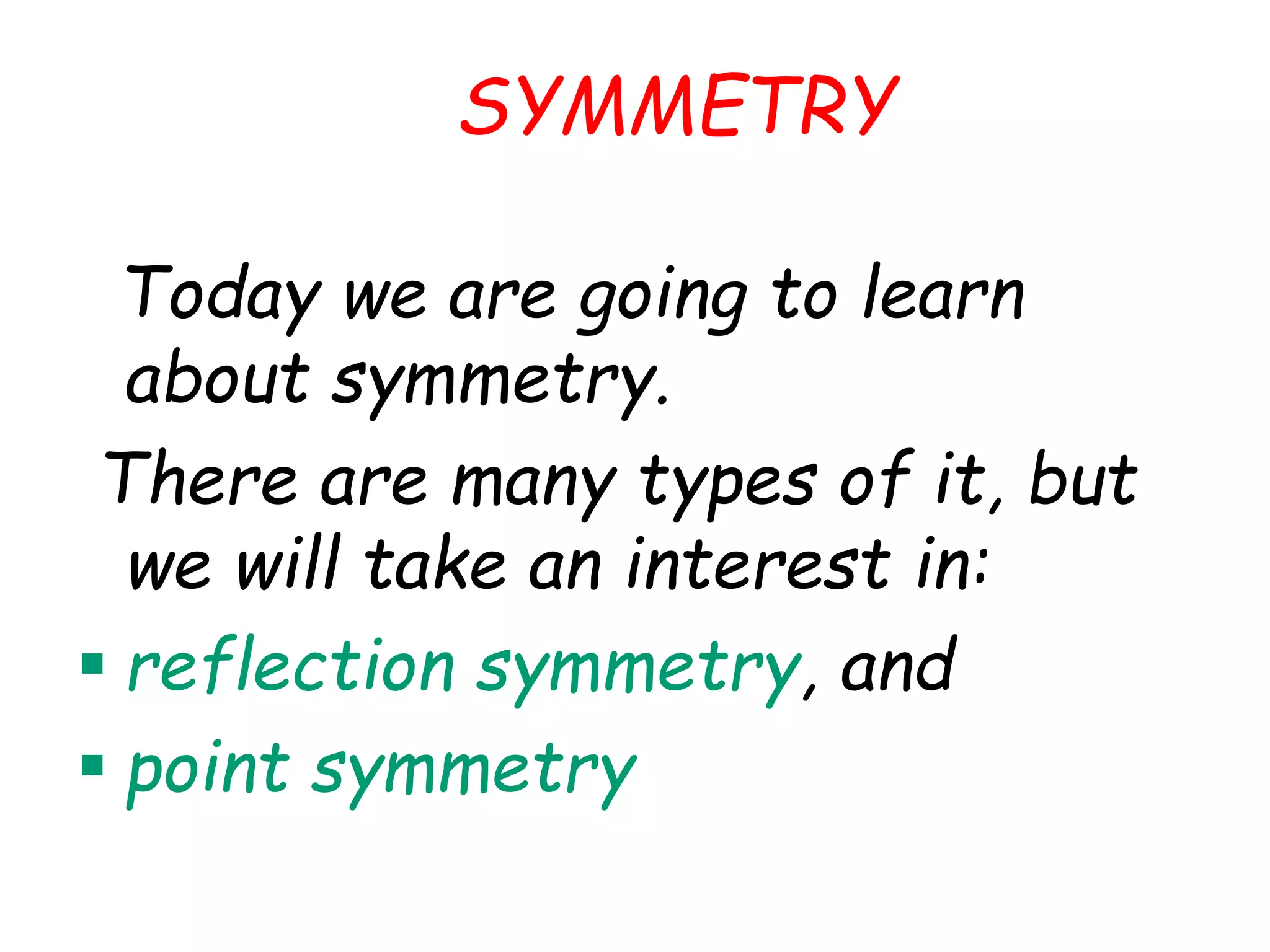 Types of symmetry | PPTX