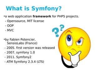 PHP Frameworks and Symfony | PDF