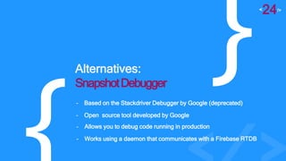 DDD (Debugger Driven Development) | PPTX