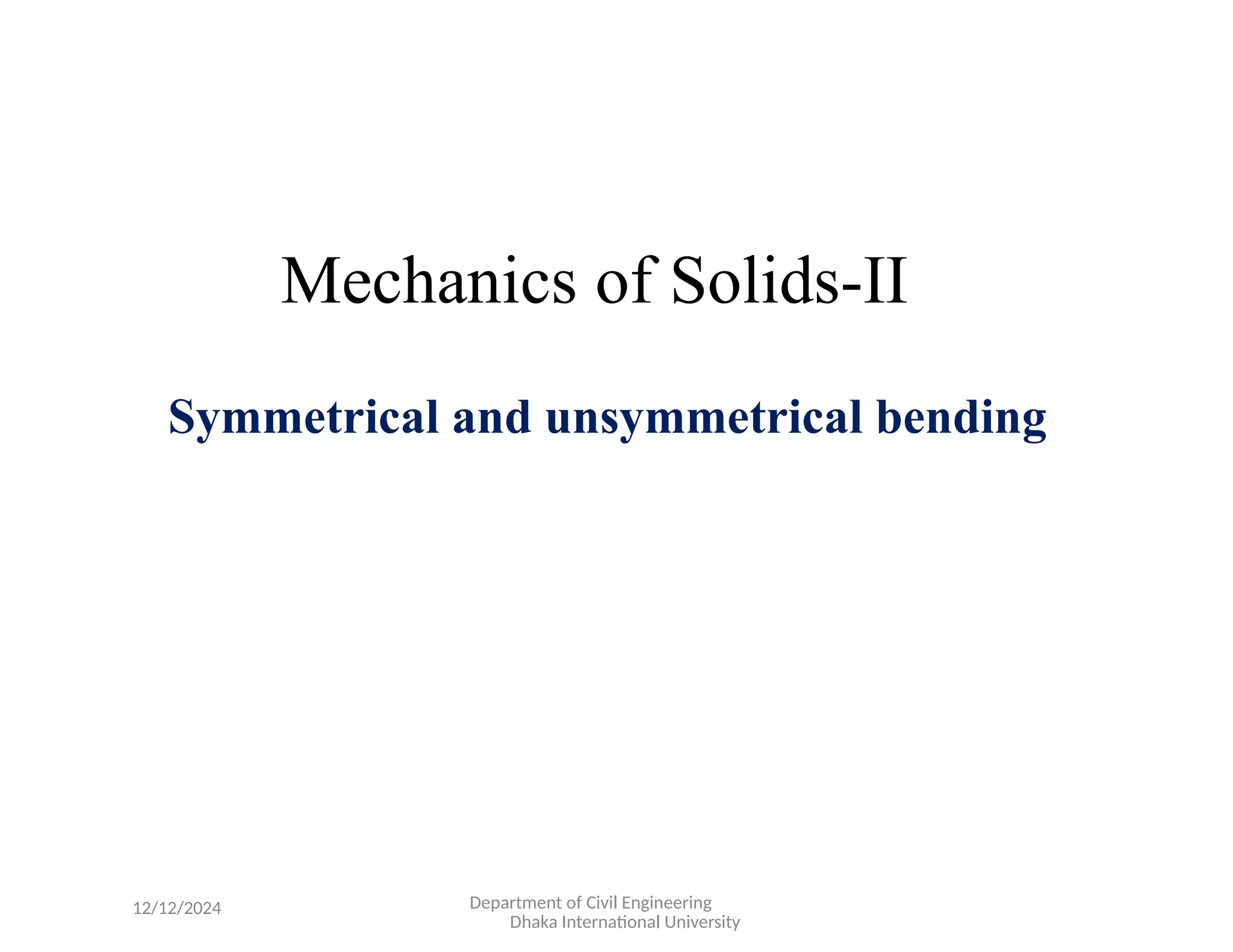 Symmetrical and unsymmetrical bending.pptx