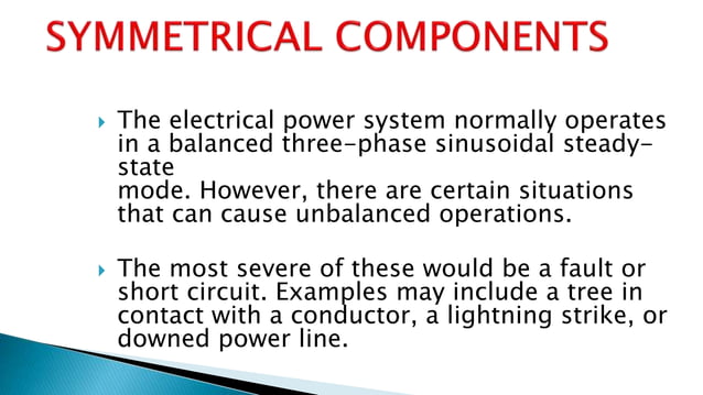 Symmetrical components...... | PPTX