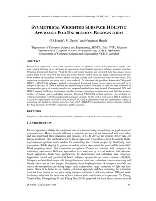 SYMMETRICAL WEIGHTED SUBSPACE HOLISTIC APPROACH FOR EXPRESSION RECOGNITION | PDF