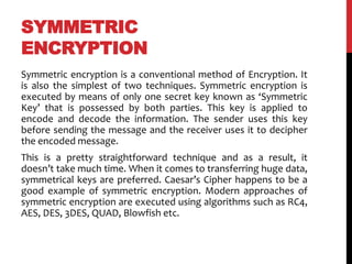 Symmetric and Asymmetric Encryption | PPTX | Internet | Computing