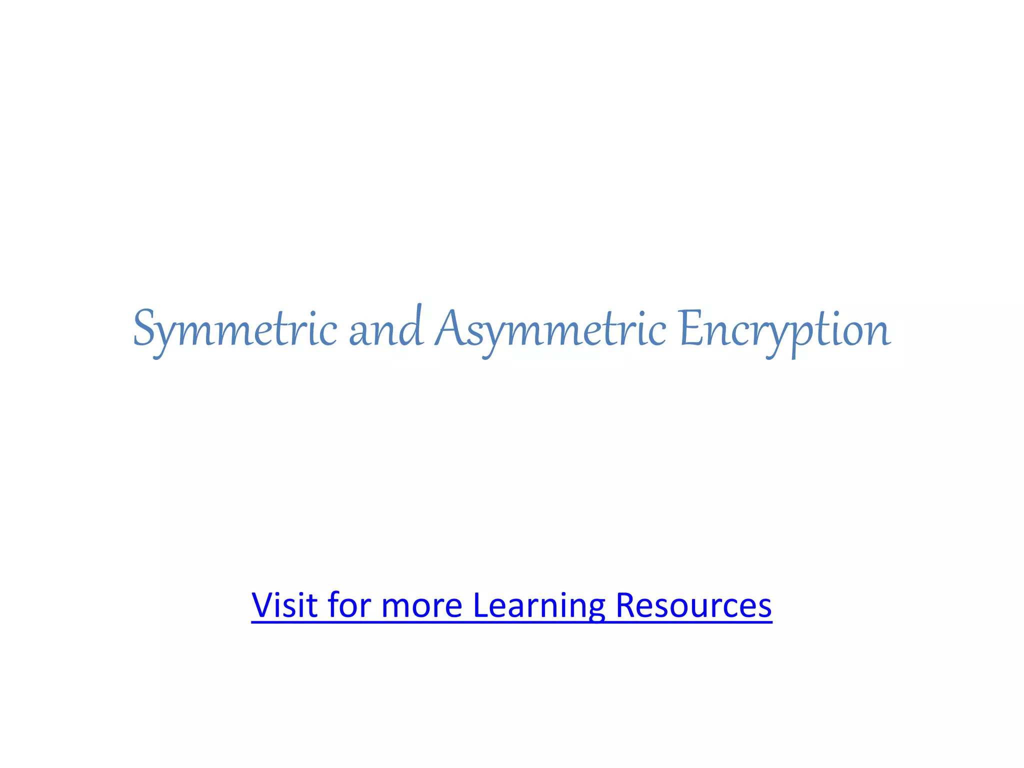 Symmetric and Asymmetric Encryption.ppt