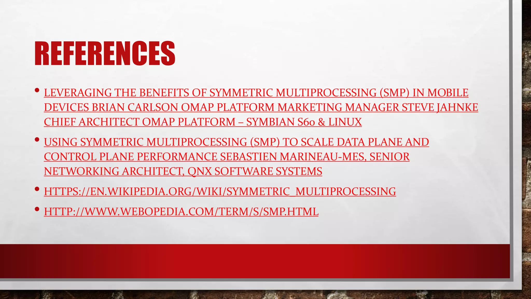 Symmetric Multiprocessing Smp Pptx Operating Systems Computer