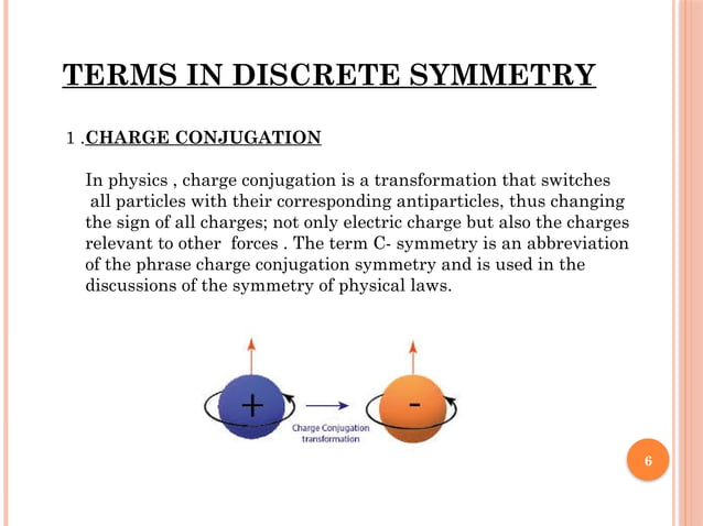 Symmetry Transformation or Operations in Particle Physics | PPTX