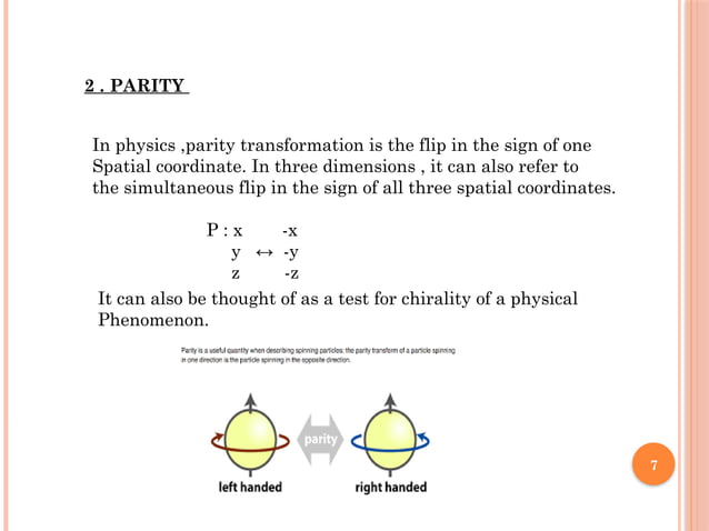 Symmetry Transformation or Operations in Particle Physics | PPTX