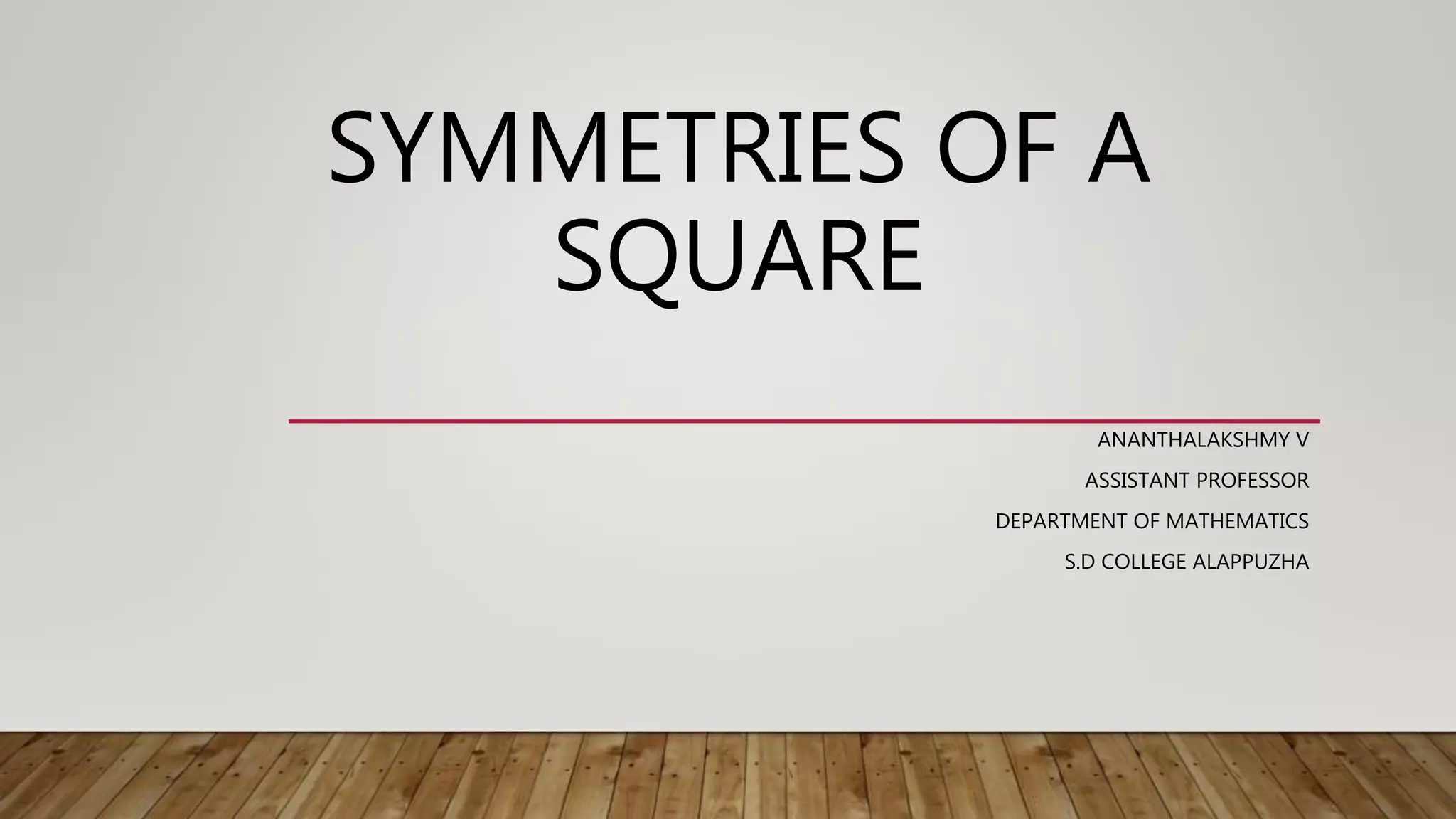 Symmetries of a square ppt | PPT
