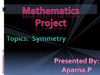 Symmetry | PPTX