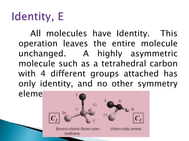 Symmetry and group theory | PPTX | Chemistry | Science