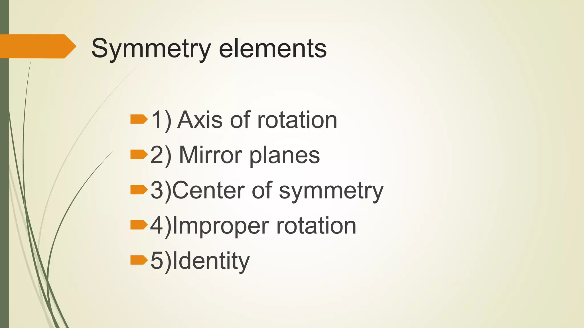 Symmetry and its shapes (I.R and raman activaty) | PPTX